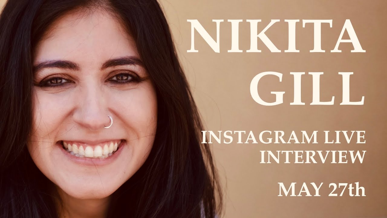 Nikita Gill x Nerm Instagram Live Interview - May 27th 2020 - YouTube