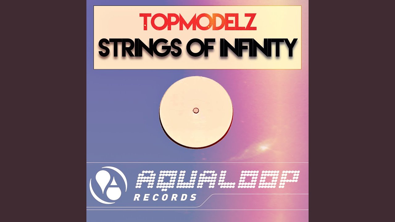 Strings Of Infinity (Extended Version) - YouTube