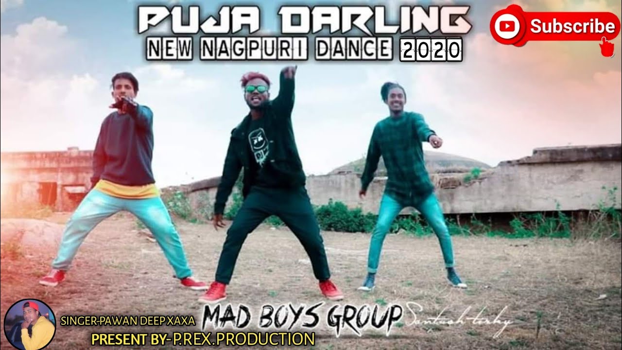 PUJA DARLING.//Singer-Pawan Deep Xaxa.//Mad Boys Group. - YouTube