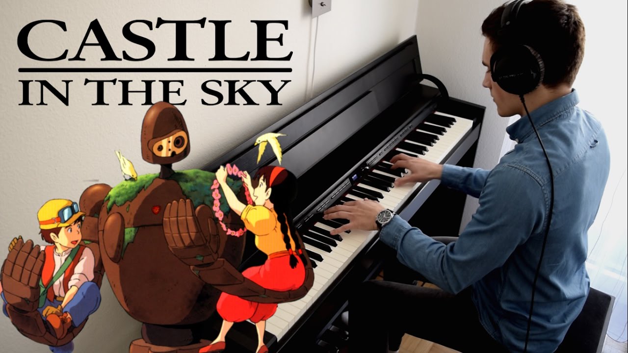 CASTLE IN THE SKY - Main Theme (Piano Cover) - YouTube
