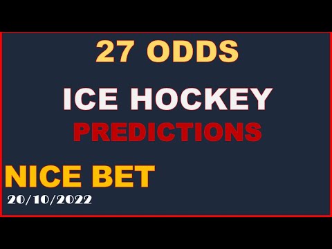 27 ODDS ICE HOCKEY PREDICTIONS 20TH OCTOBER, 2022|ICE HOCKEY ...