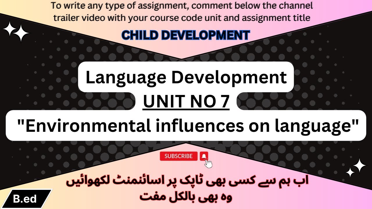 Environmental influences on language||language development||B.ed - YouTube