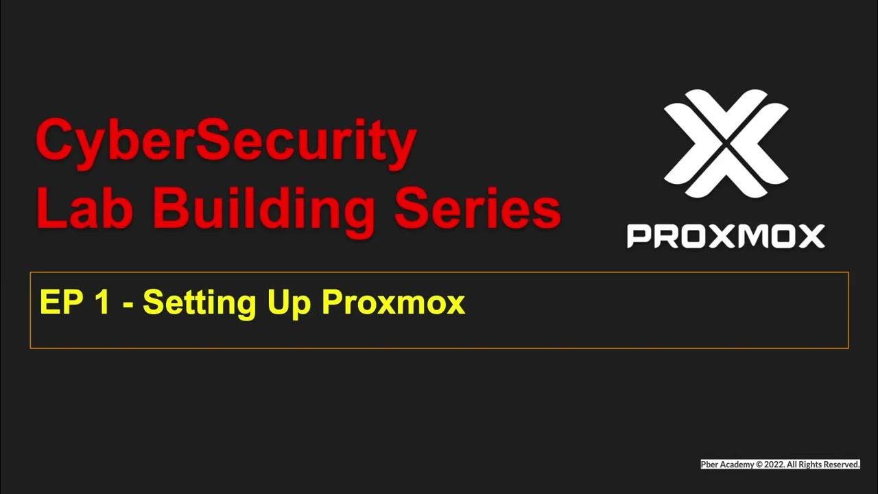 Setting up Proxmox for Cybersecurity virtual lab - Ep1 - YouTube