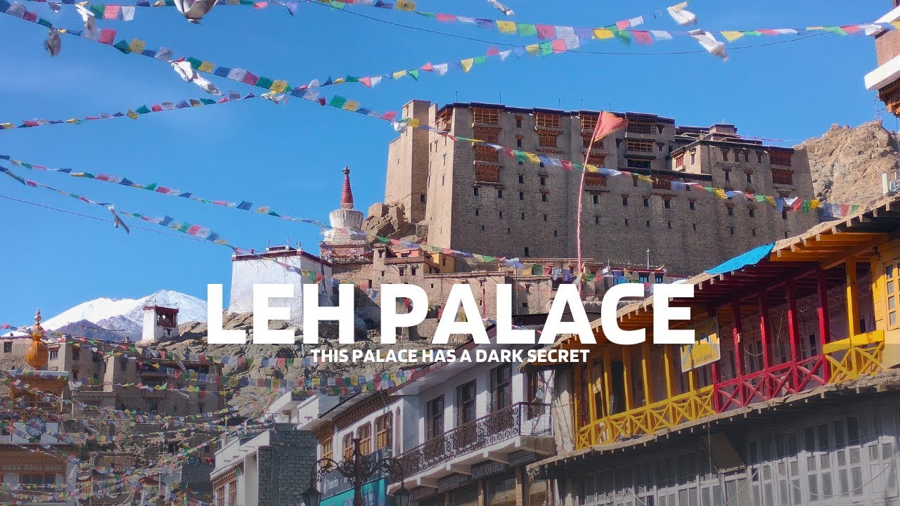 Explore the REAL Leh Palace with Local Leh Girls | Hidden Gems & Untold ...