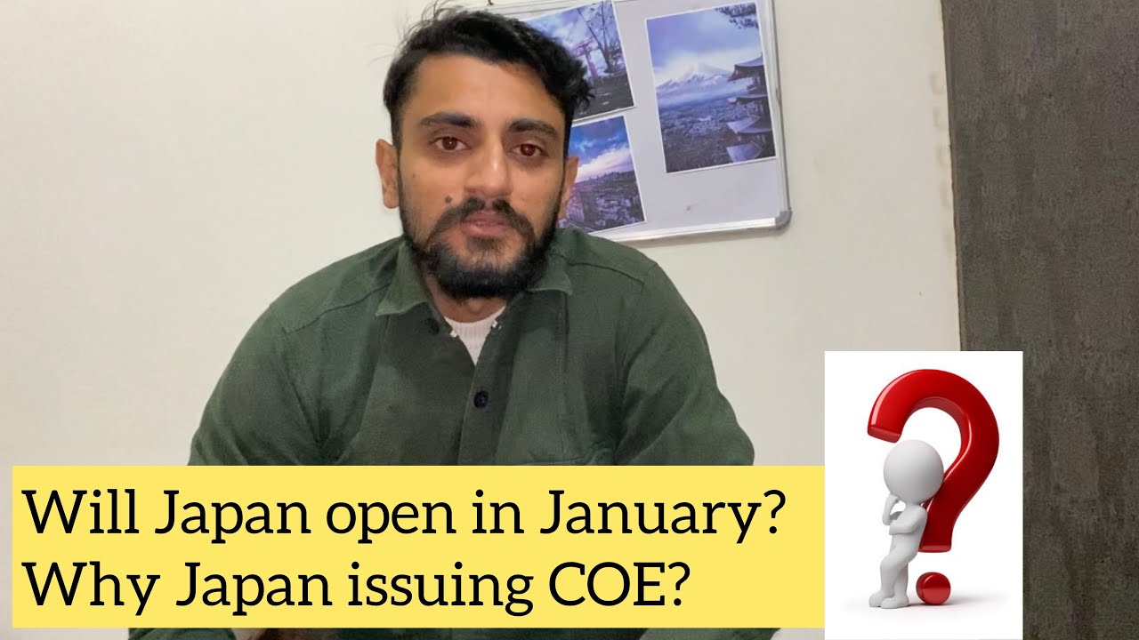 Will Japan open borders in January 2022 || Why Japan issuing COE|| # ...