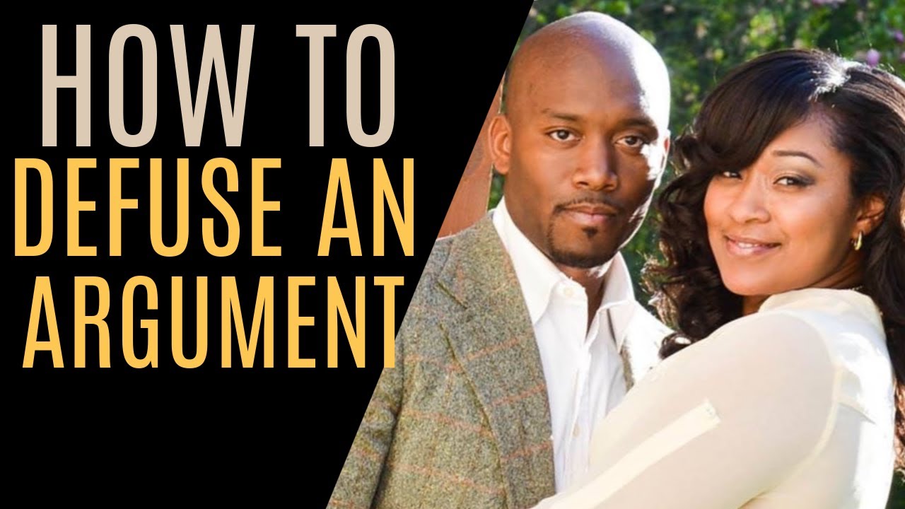 How To Defuse An Argument In Your Marriage - YouTube