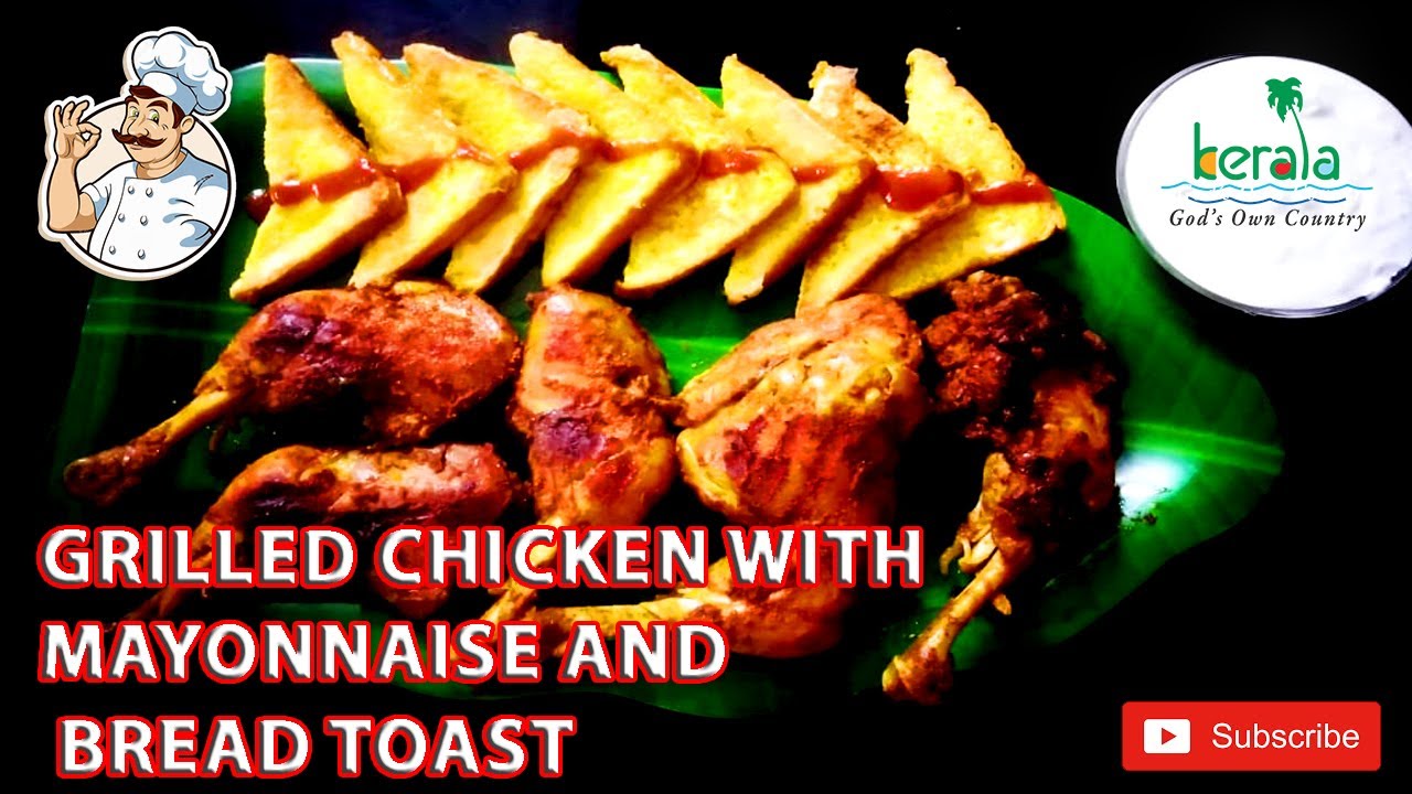 Grilled Chicken With Mayonnaise And Bread Toast - YouTube