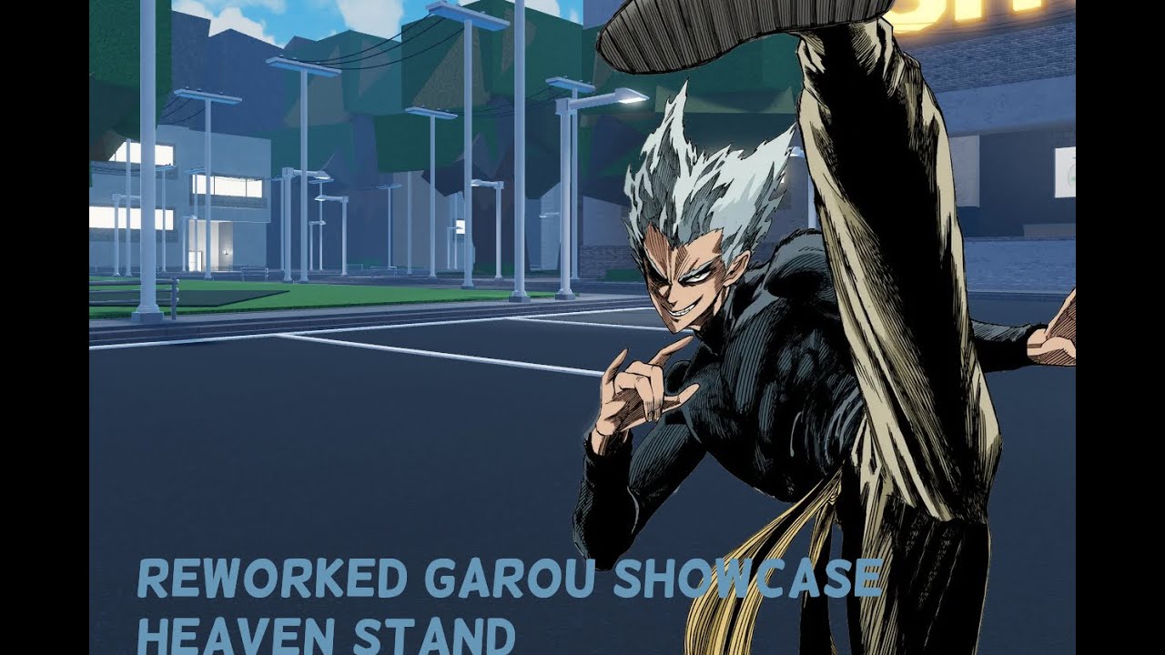 Reworked Garou Showcase | Heaven Stand - YouTube
