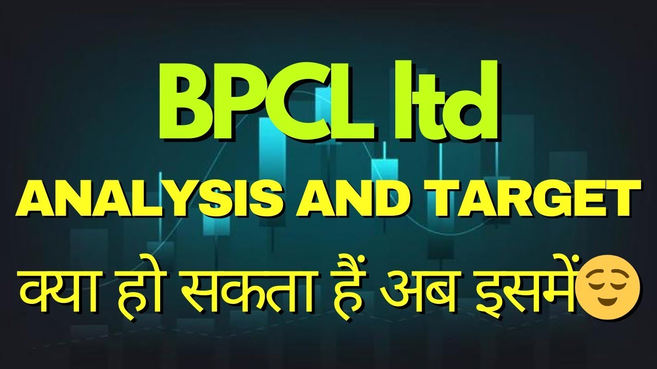 BPCL share analysis | BPCL share target and stoploss tomorrow - YouTube