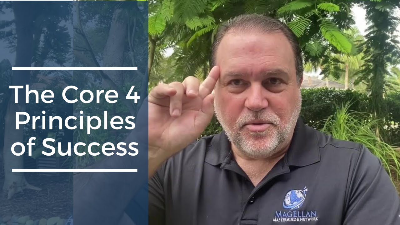 The Core 4 Principles of Success - YouTube