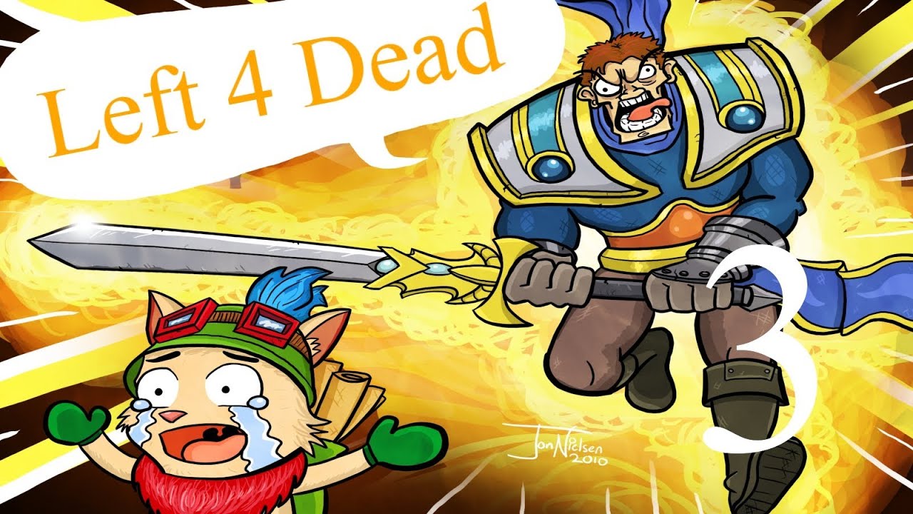TroLOL: Left 4 Dead... Again [Part 3] [League of legends let's play ...