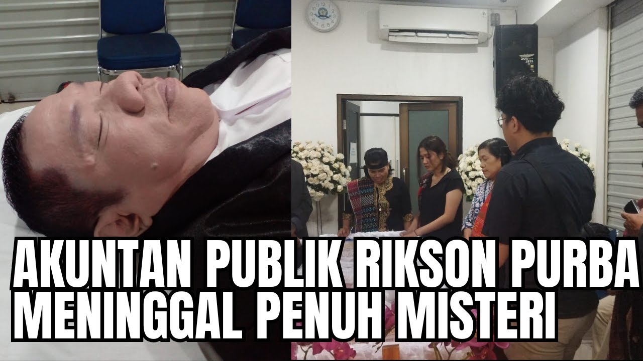 AKUNTAN PUBLIK RIKSON PURBA MENINGGAL PENUH MISTERI, DALAM WAKTU 3 JAM MAYAT TIBA DI RS DENGAN ...