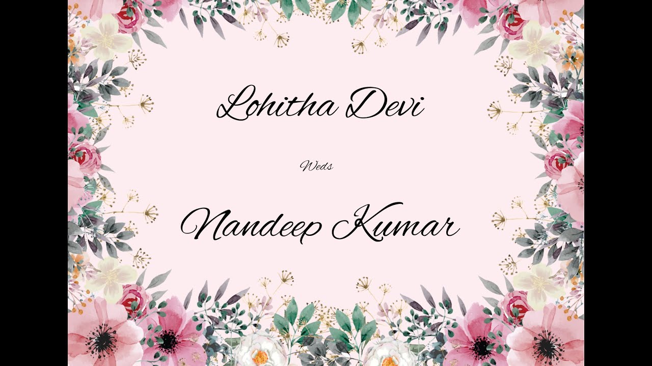Lohitha Devi Weds Nandeep Kumar - YouTube