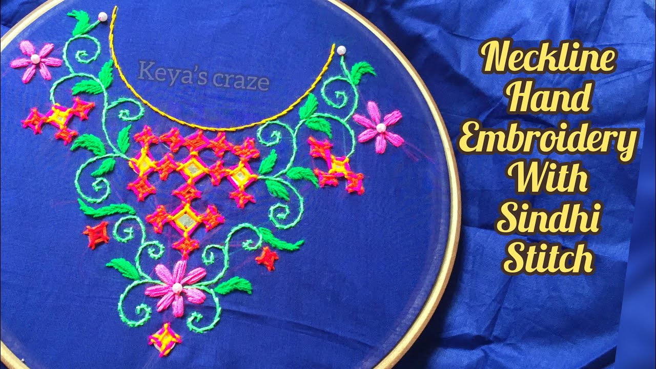 Hand embroidery | Neck design with shindhi/gujrati stitch| Navratri ...