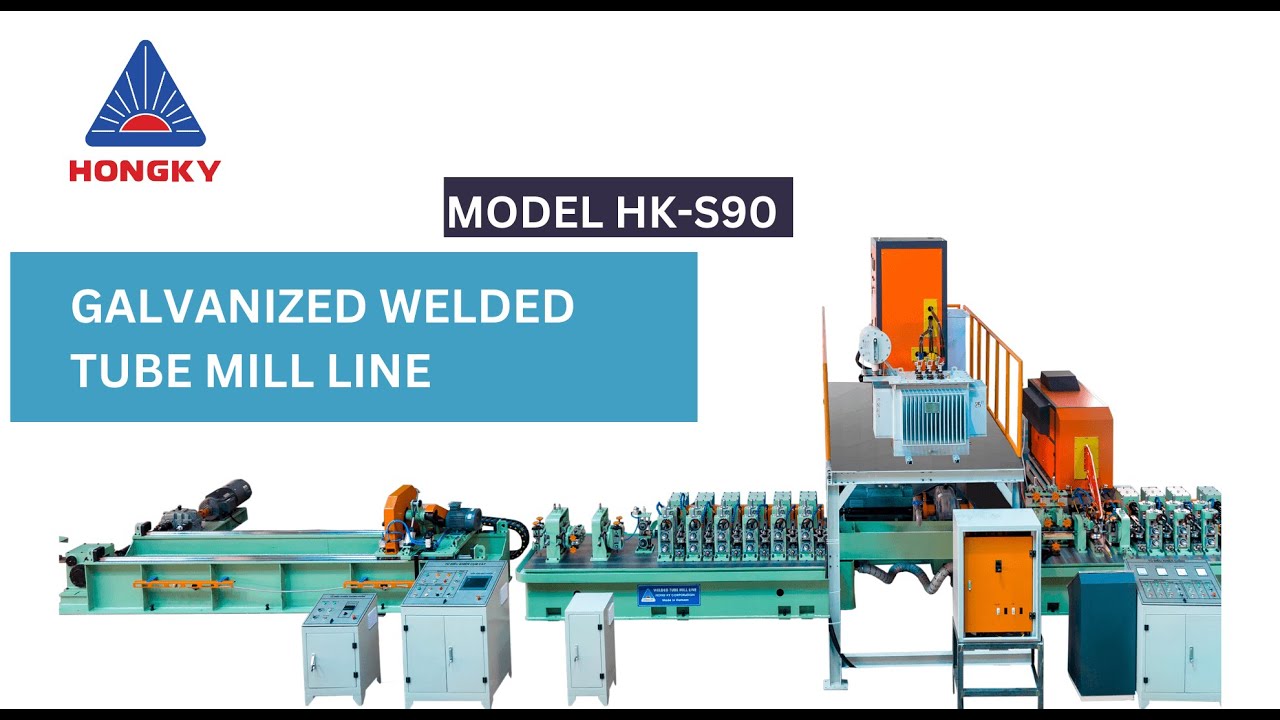 WELDED TUBE MILL LINE - TUBE PIPE INDUSTRY - HK-S90 - YouTube