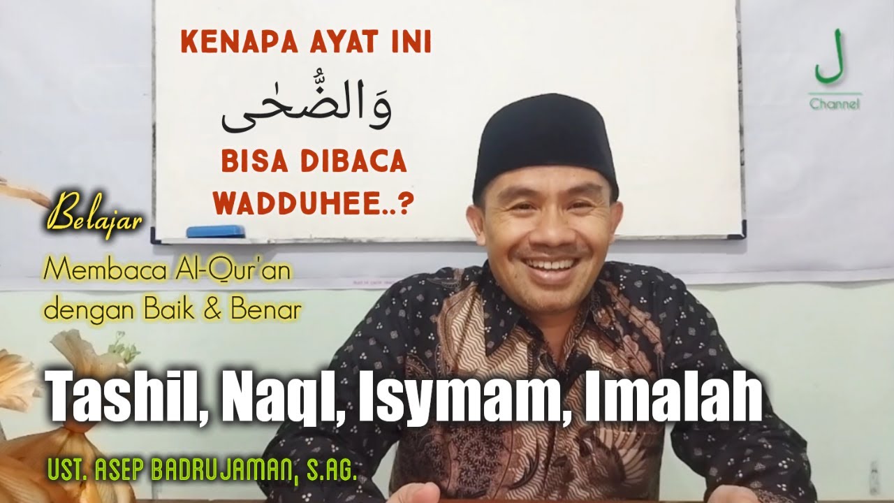 Belajar Membaca Al-Qur'an dengan Baik & Benar | Tajwid | Tashil, Naql ...