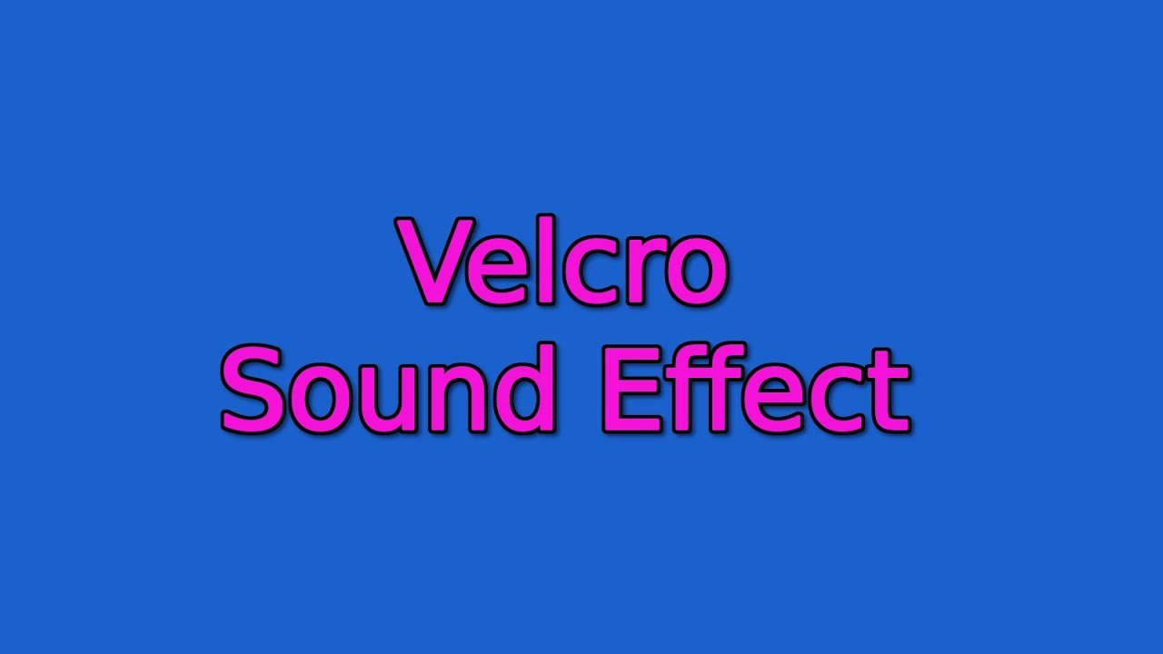 Velcro Sound Effect - YouTube