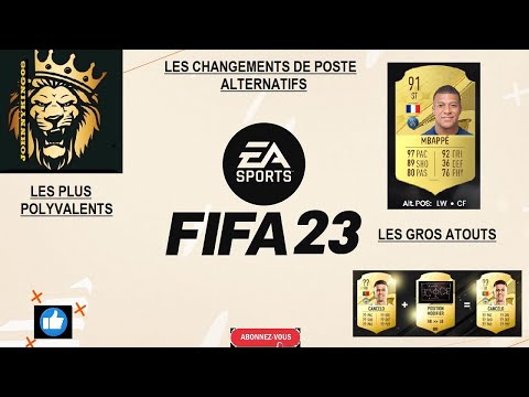 FIFA 23|LES POSTES ALTERNATIFS|LES GROS ATOUTS - YouTube