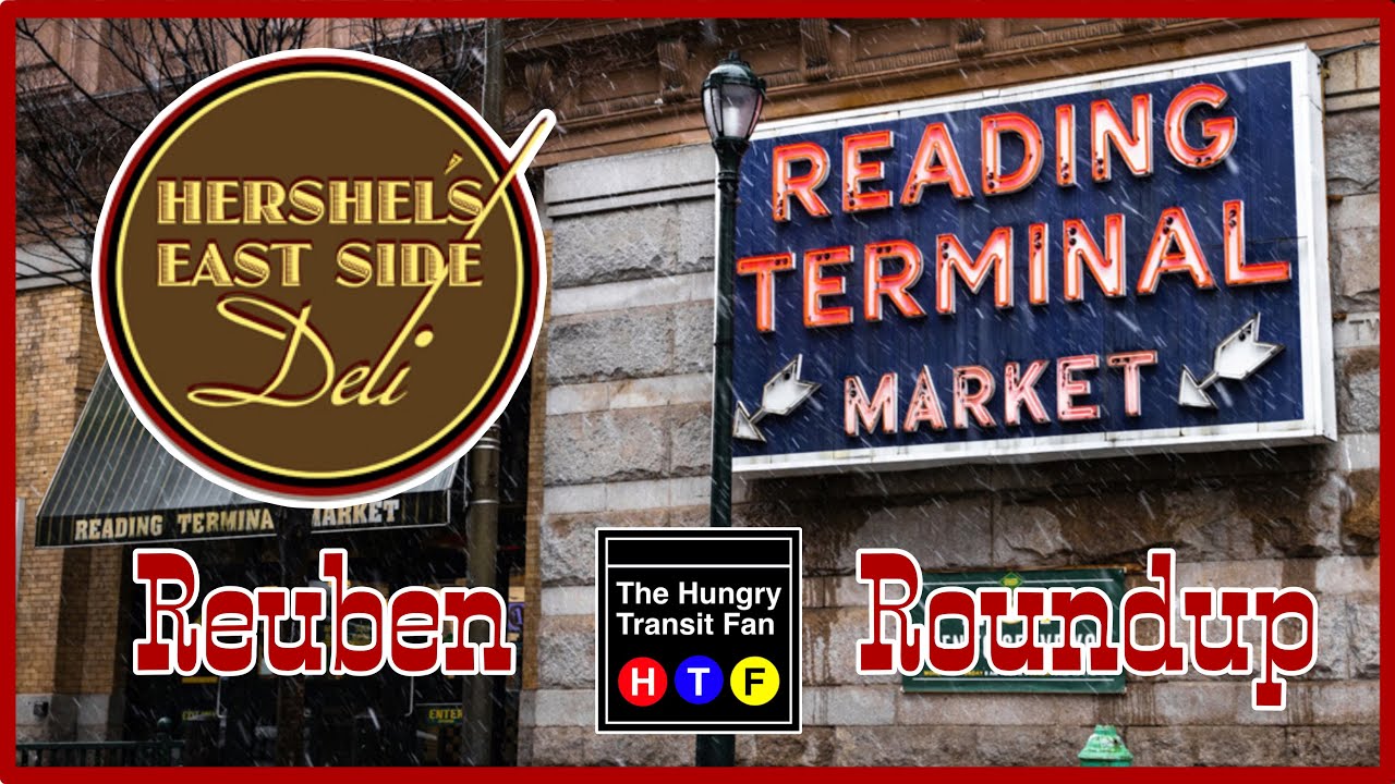 Philadelphia Reuben Tour #2: Hershel's East Side Deli at Reading ...