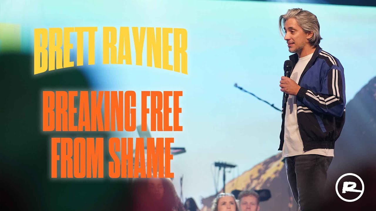 Breaking Sin Cycles: How to Find Freedom from Shame | Brett Rayner - YouTube