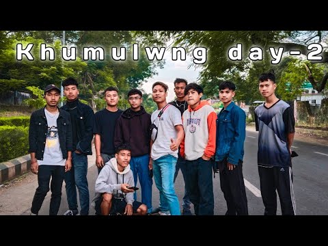 Khumulwng day -2 vlog Dkt halam|| #10 people halam. halam vlog - YouTube