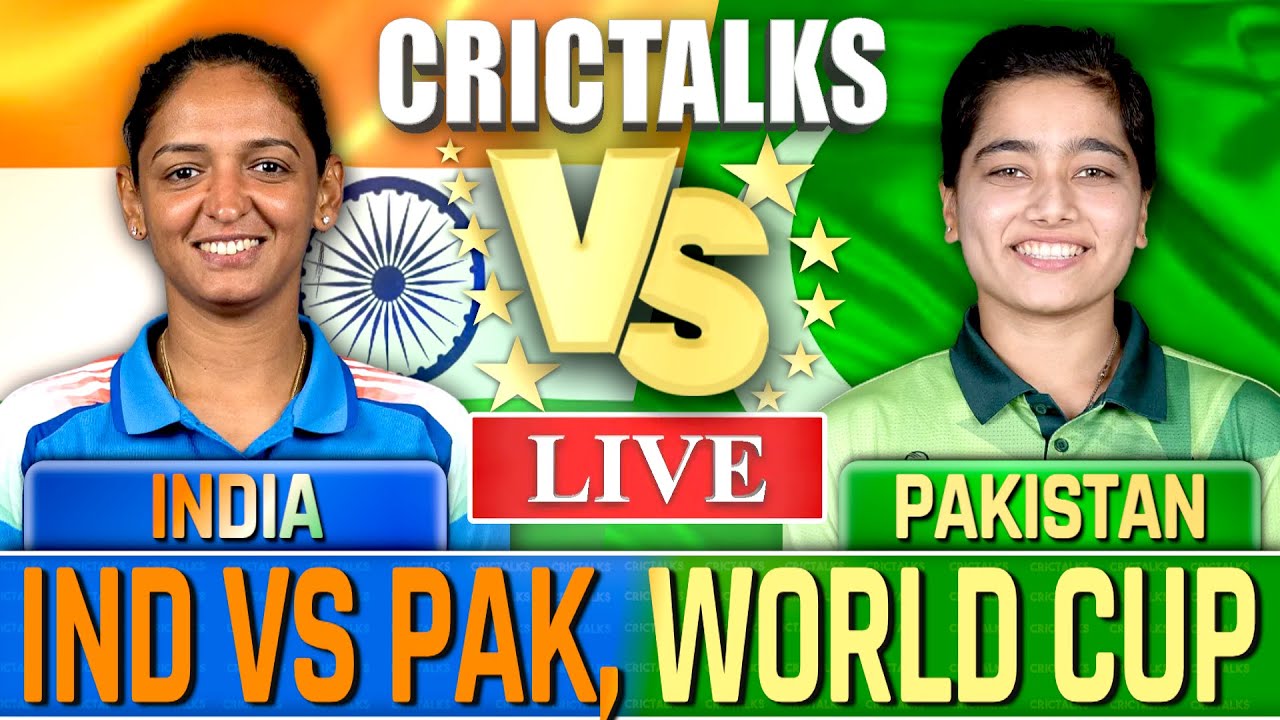 World Cup Live: INDW vs PAKW, Cricket Live Today Match Live, India W vs ...