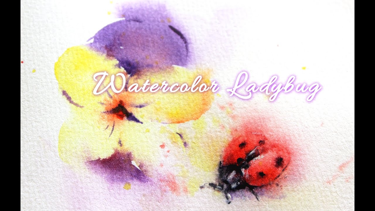 Quiet Watercolor: Painting a Ladybug, the Messenger of Spring - YouTube
