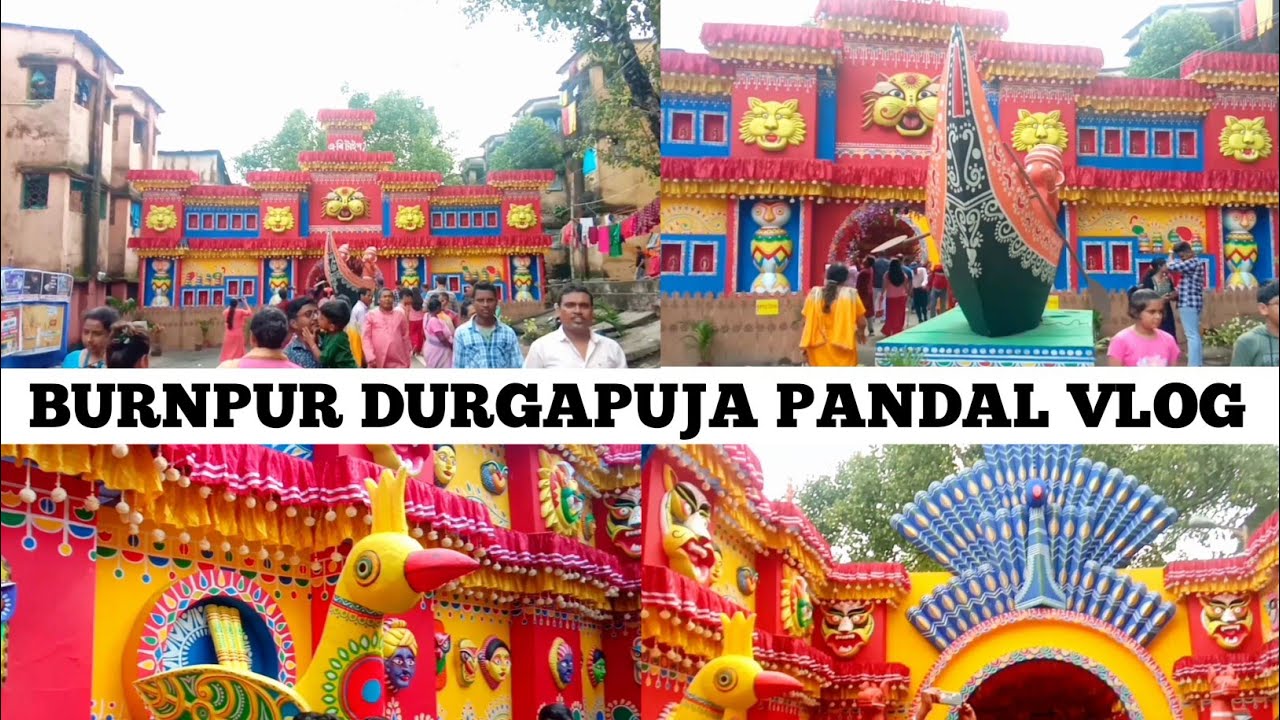 burnpur Durgapuja Pandal vlog / daily vlog / daily vlog channel ...