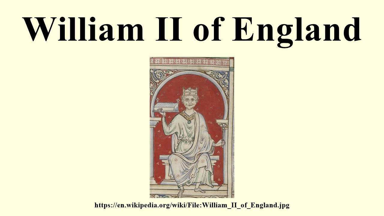 William II of England - YouTube