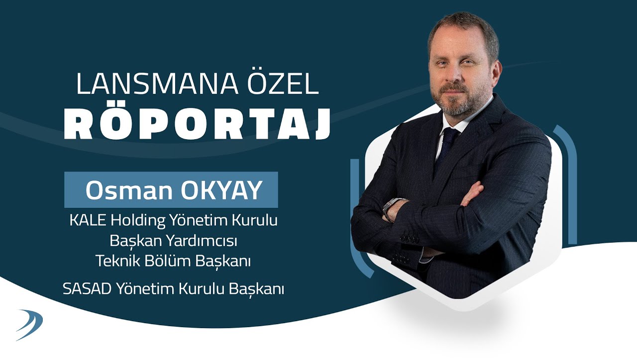 SASAD KURUMSAL KİMLİK LANSMANI – YK Başkanı Osman OKYAY - YouTube