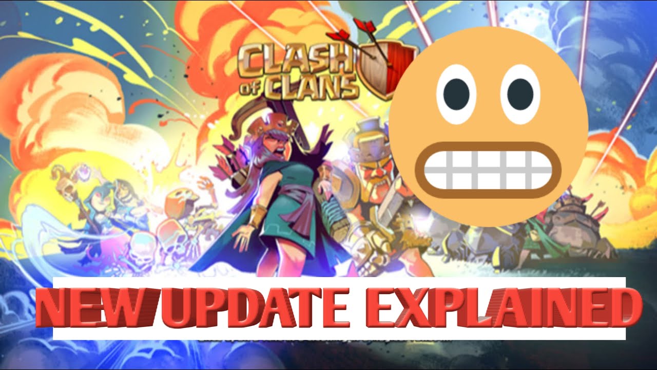 coc new update 😬😬... full explained (clash of clans) - YouTube