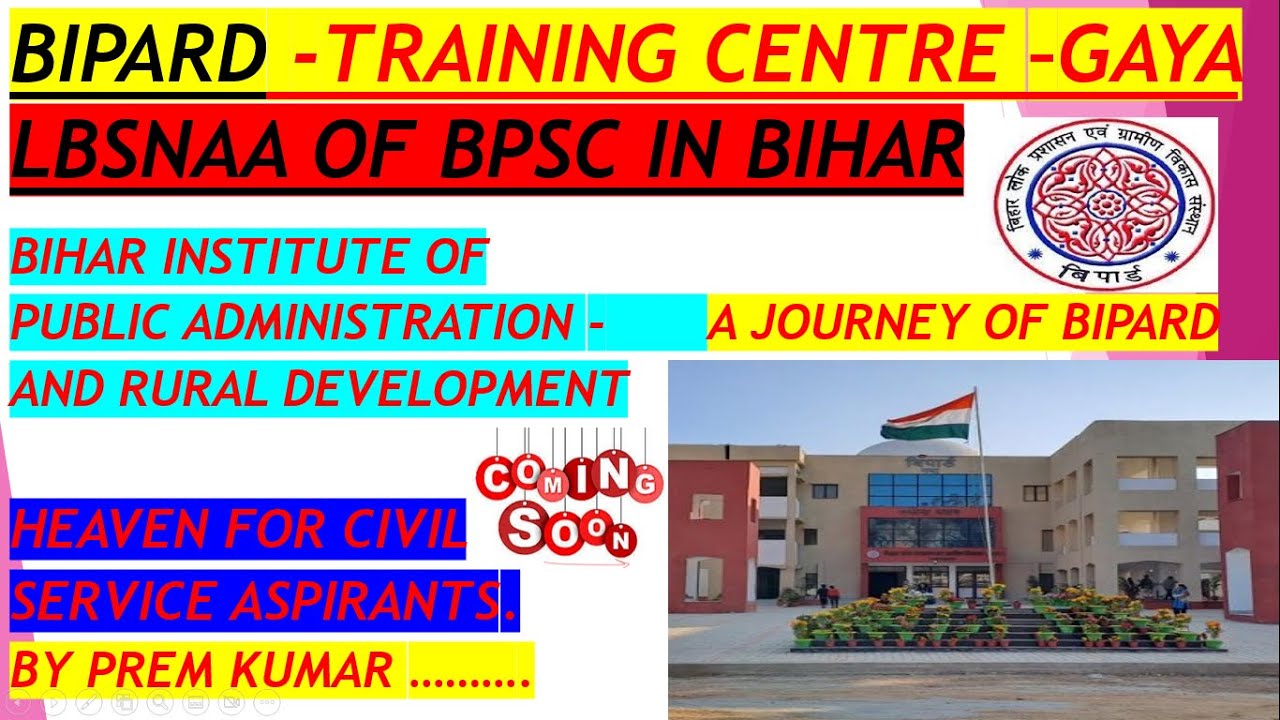BIPARD Training Centre Gaya | LBSNAA OF BPSC | Journey Of BIPARD GAYA ...