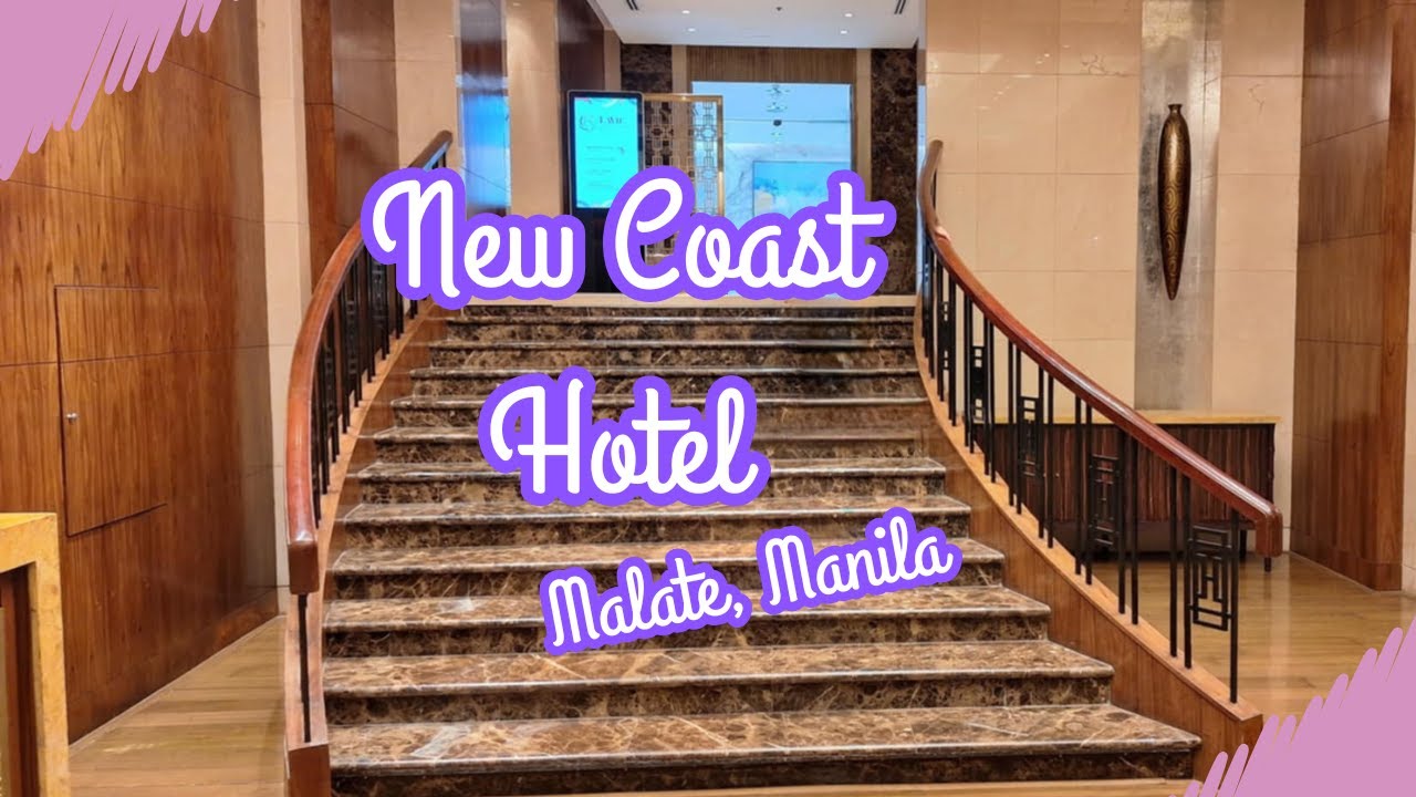 New Coast Hotel Malate Manila - YouTube