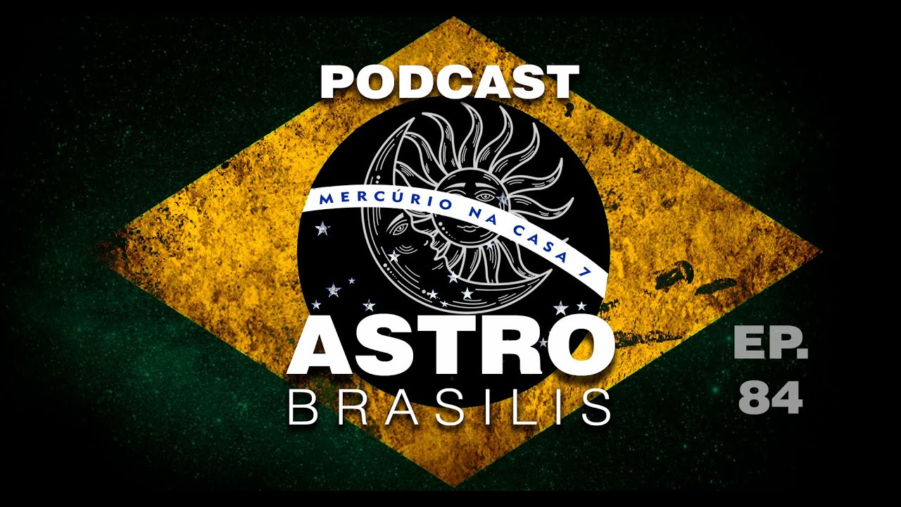 EP #84 - ASTRO TRUMP - O PÓS-ELEIÇÕES DOS EUA | Astro Brasilis - YouTube