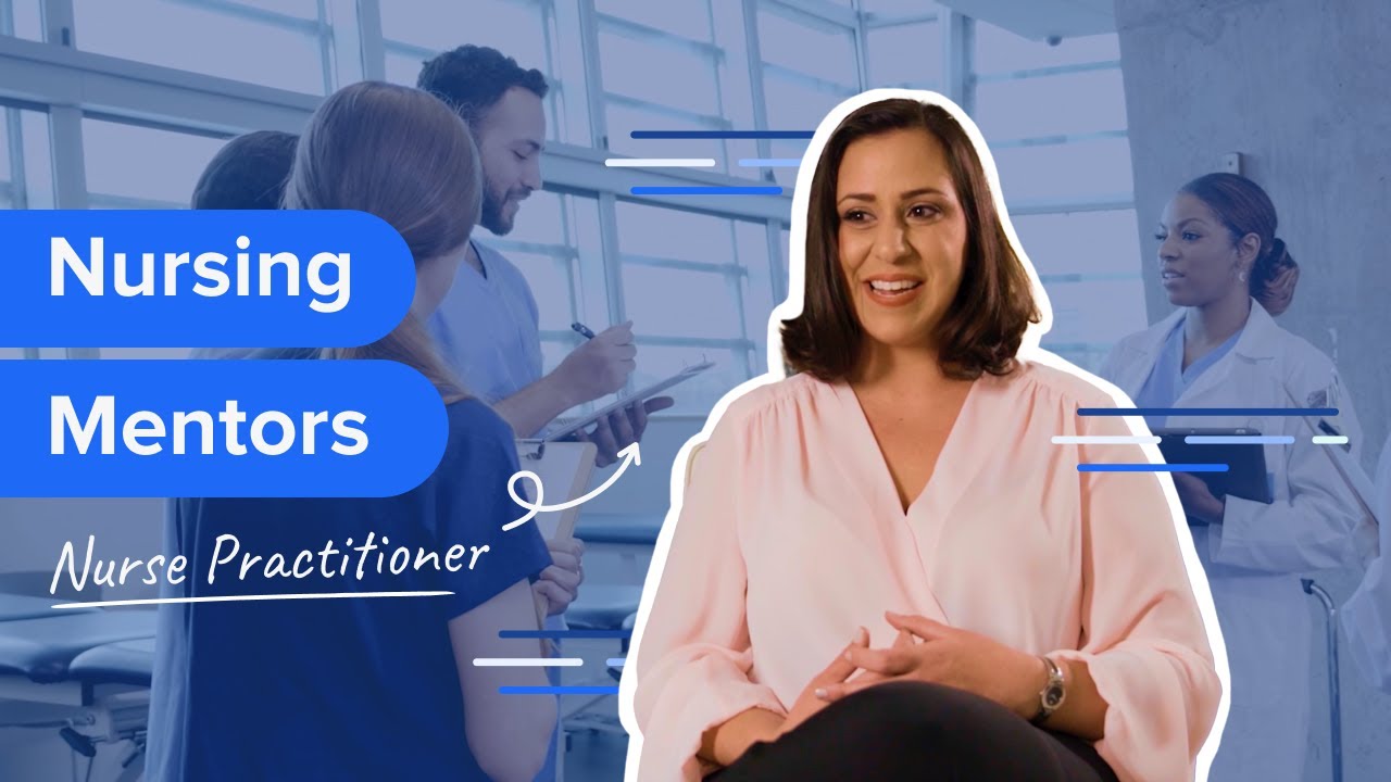 Learning from Mentors in Nursing: An NP's Experience. - YouTube
