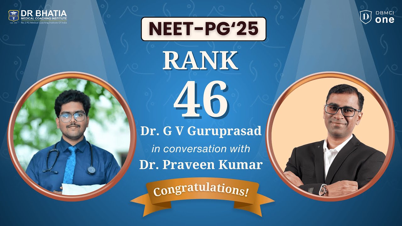 NEET PG 2025 - Rank 46 | Dr. G V Guruprasad Success Journey | NEET PG ...