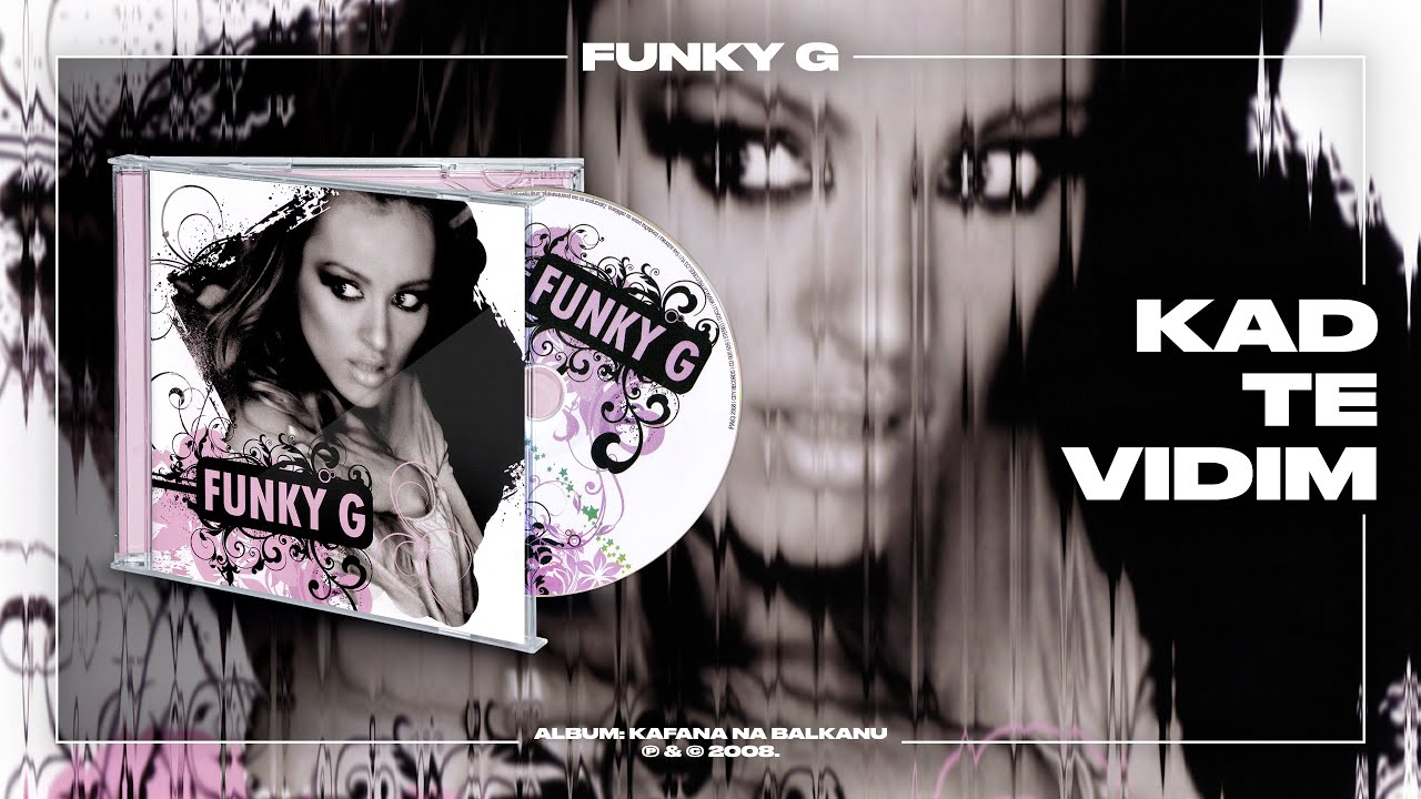 Funky G - Kad te vidim (Official Audio) - YouTube Music