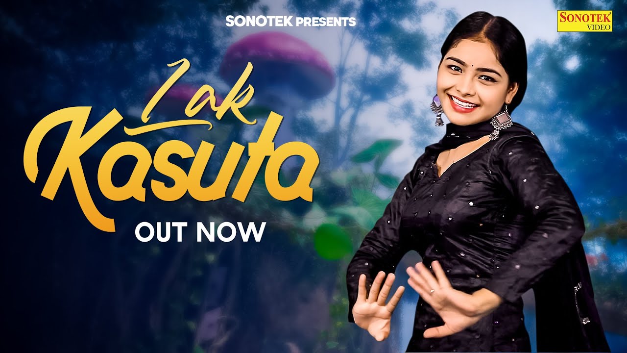 Lak Kasuta | Megha Chaudhary | New Haryanvi Songs Haryanavi 2023 ...