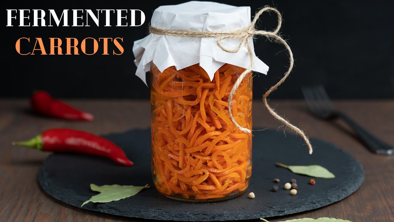 Fermented carrots for gut health/beginner fermenting recipe - YouTube