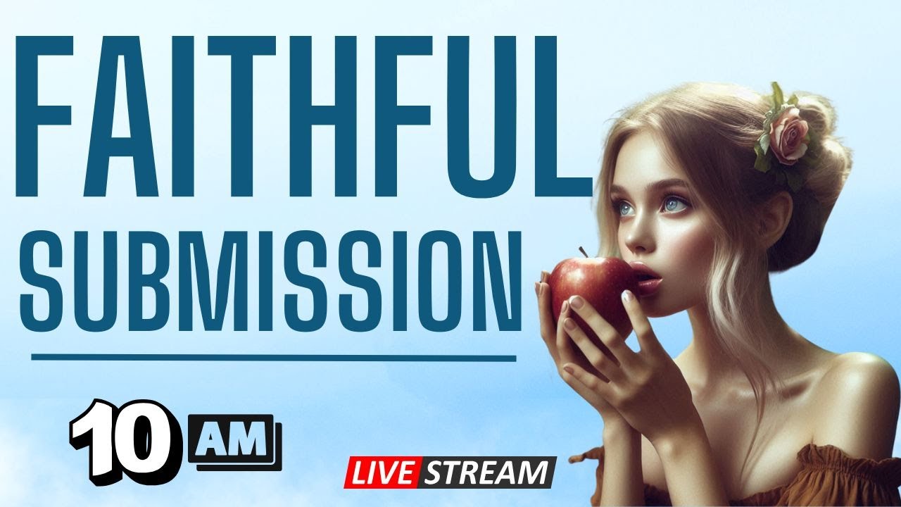 Understanding Faithful Submission within Christianity - YouTube