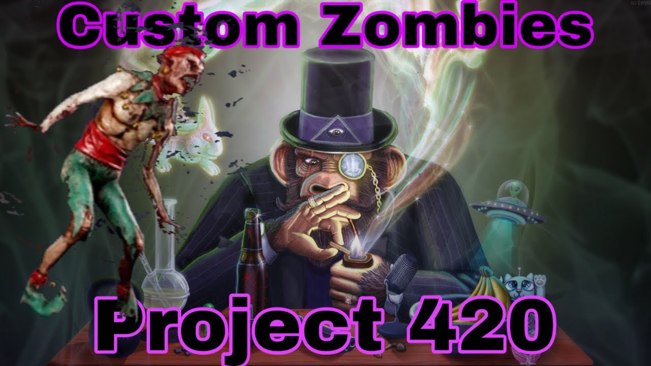 BO3 Custom Zombies PROJECT 420! - YouTube