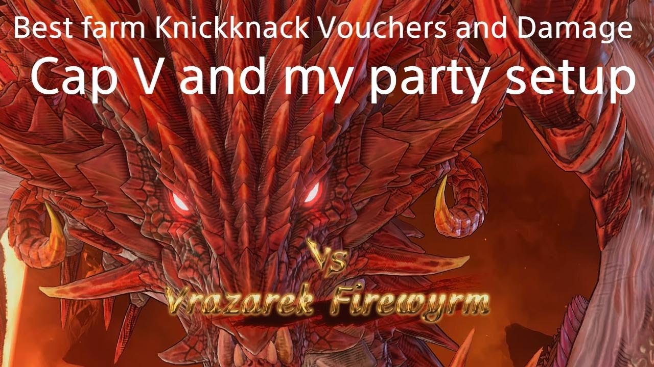 Granblue Fantasy: Relink Best farm Knickknack Vouchers and Damage Cap V ...