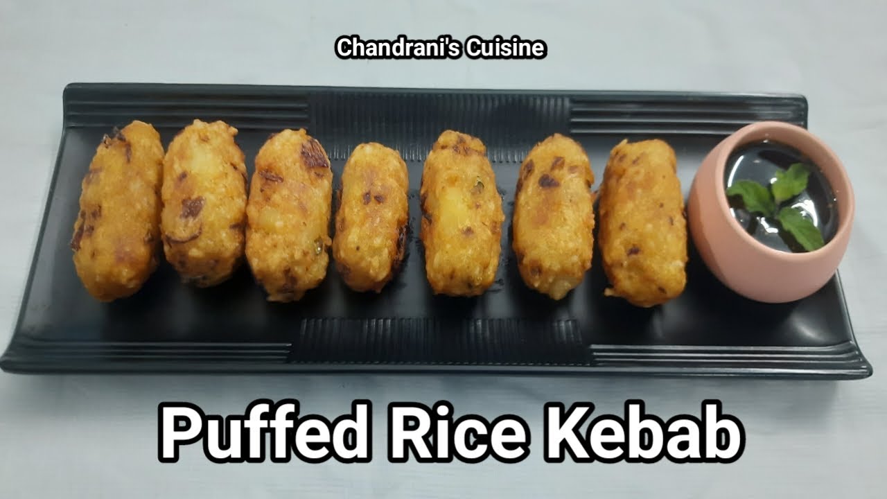 Puffed Rice Kebab Recipe | Chandrani's Cuisine - YouTube