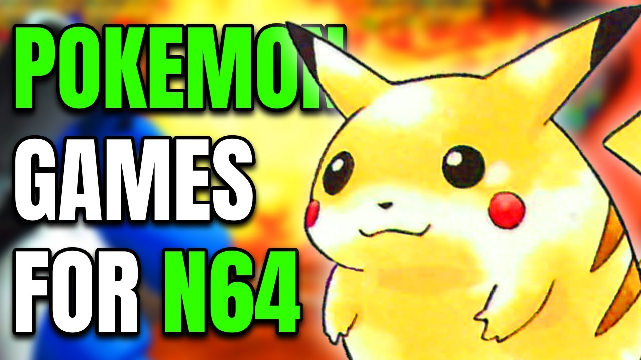 ALL POKEMON GAMES for N64 | PROJECT64 - YouTube