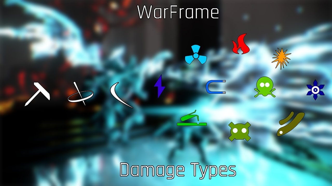 Damage Types | Quick Overview of WarFrame - YouTube