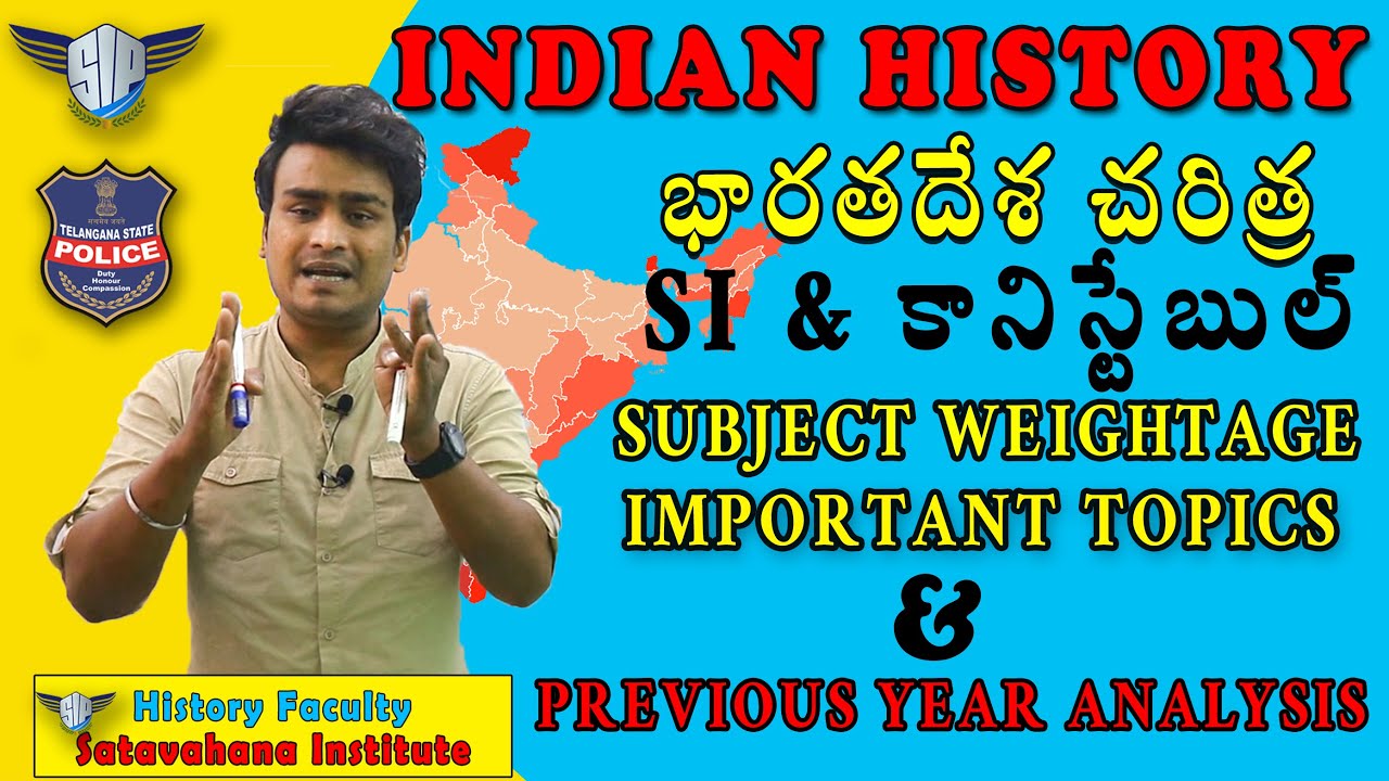 Indian History Syllabus, weightage, important topics For TS SI and ...