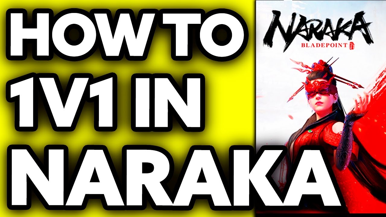 How To 1v1 In Naraka Bladepoint Very EASY YouTube how-to-1v1-in-naraka-bladepoint-very-easy-youtube