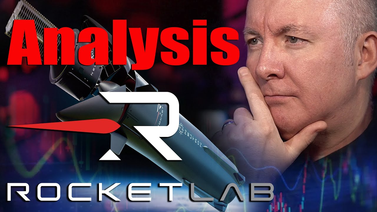 RKLB Stock ANALYSIS - Rocket Lab NEWS! - Martyn Lucas Investor ...