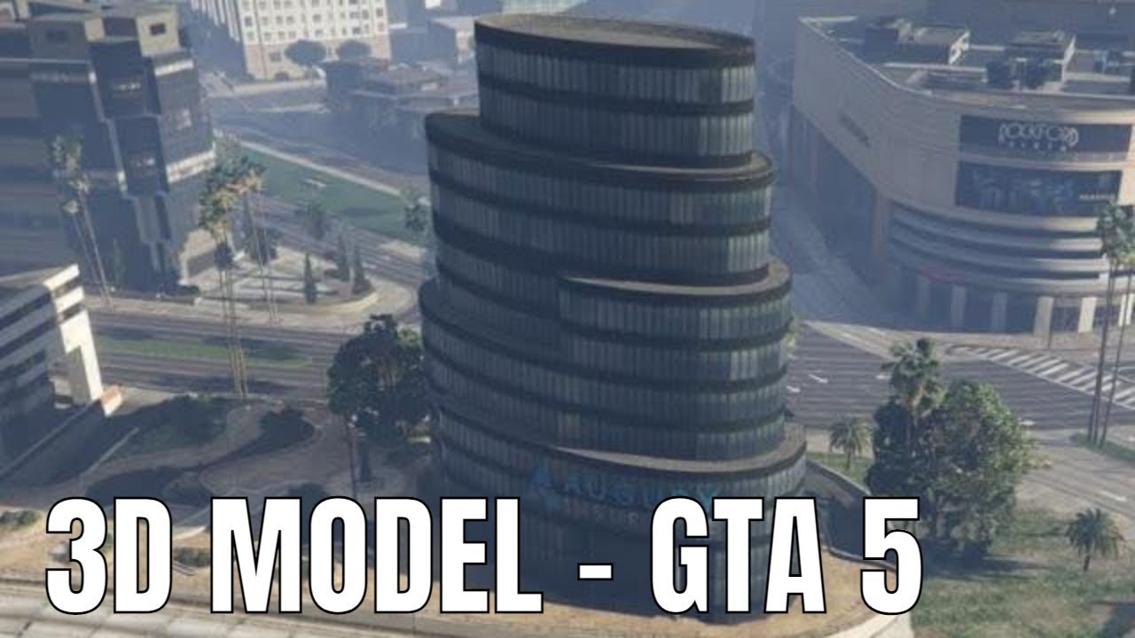 3D Rapido - Edificio GTA 5 - YouTube