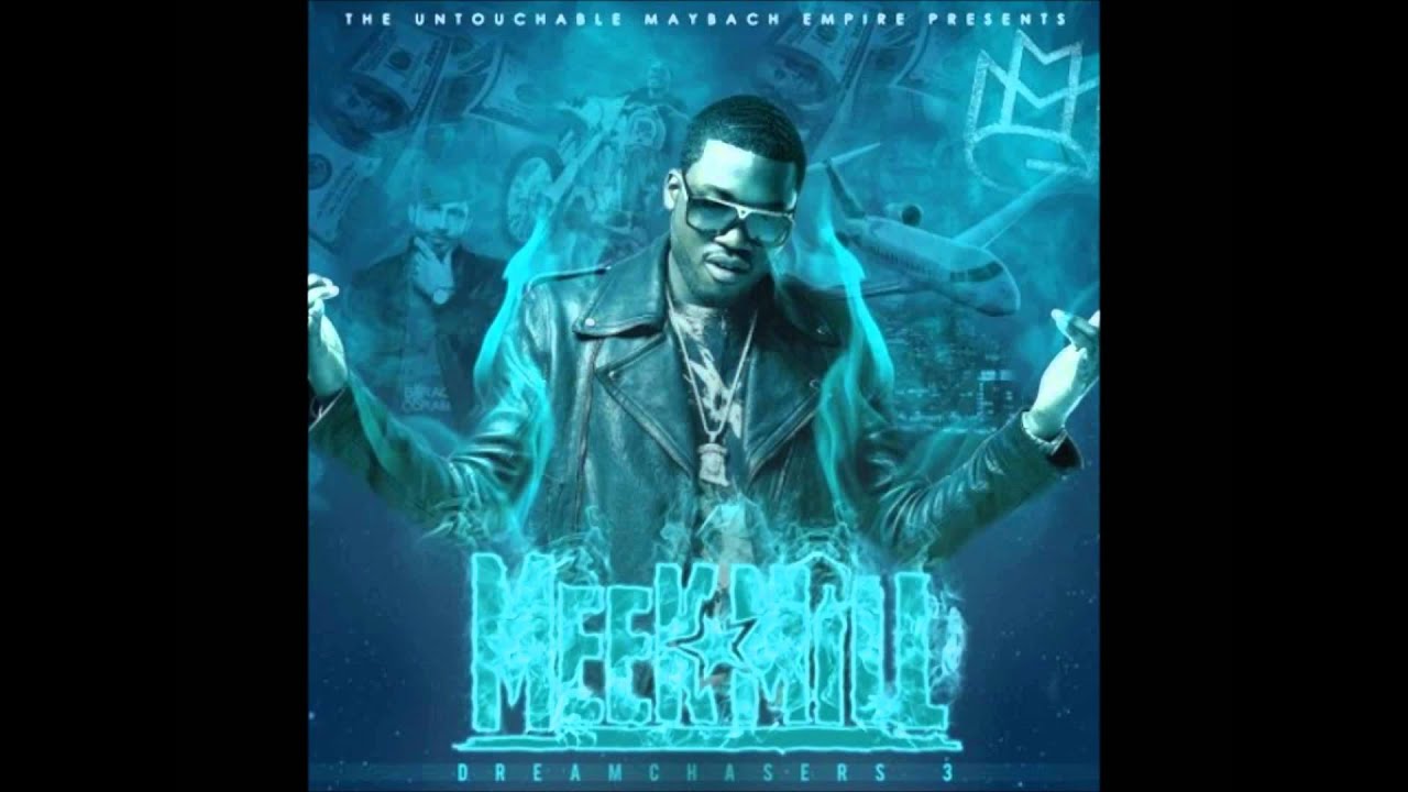 Meek Mill - "Dreamchasers 3" Mixtape Preview (NEW 2013) - YouTube